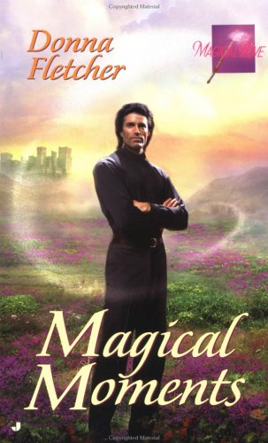 Magical Moments (Magical Love): Fletcher, Donna: 9780515126815: Amazon ...