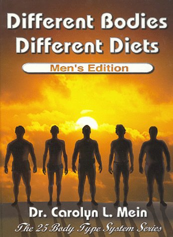 Different Bodies, Different Diets, Men's Edition (The Twenty-Five Body ...