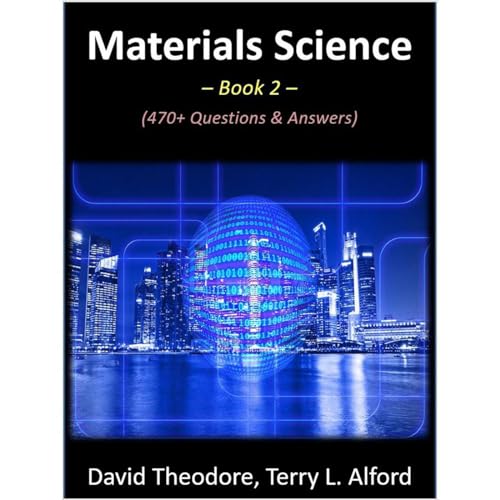 Amazon.com: Materials Science - Book 2: 470+ Questions & Answers ...