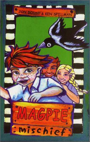 Magpie Mischief : Doust, Jon, Spillman, Ken: Amazon.in: Books