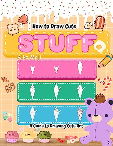 Amazon.com: How to Draw Cute Stuff: A Guide to Drawing Cute Art eBook ...