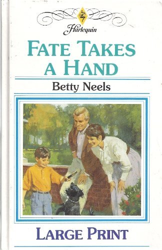 Fate Takes a Hand: Neels, Betty: 9780263144826: Amazon.com: Books