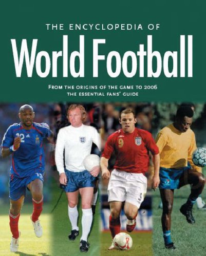 Encyclopedia of World Football : Parragon Books: Amazon.in: Books