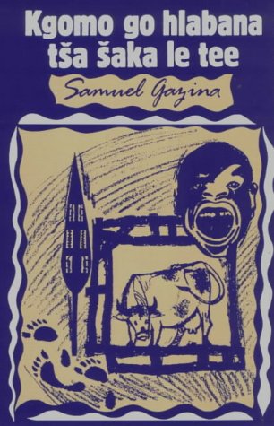 Buy Kgomo Go Hlabana Tsa Saka Le Tee Book Online at Low Prices in India ...