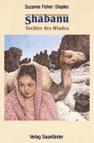 Amazon.com: Shabanu: 9783794135400: Staples, Suzanne Fisher: Books