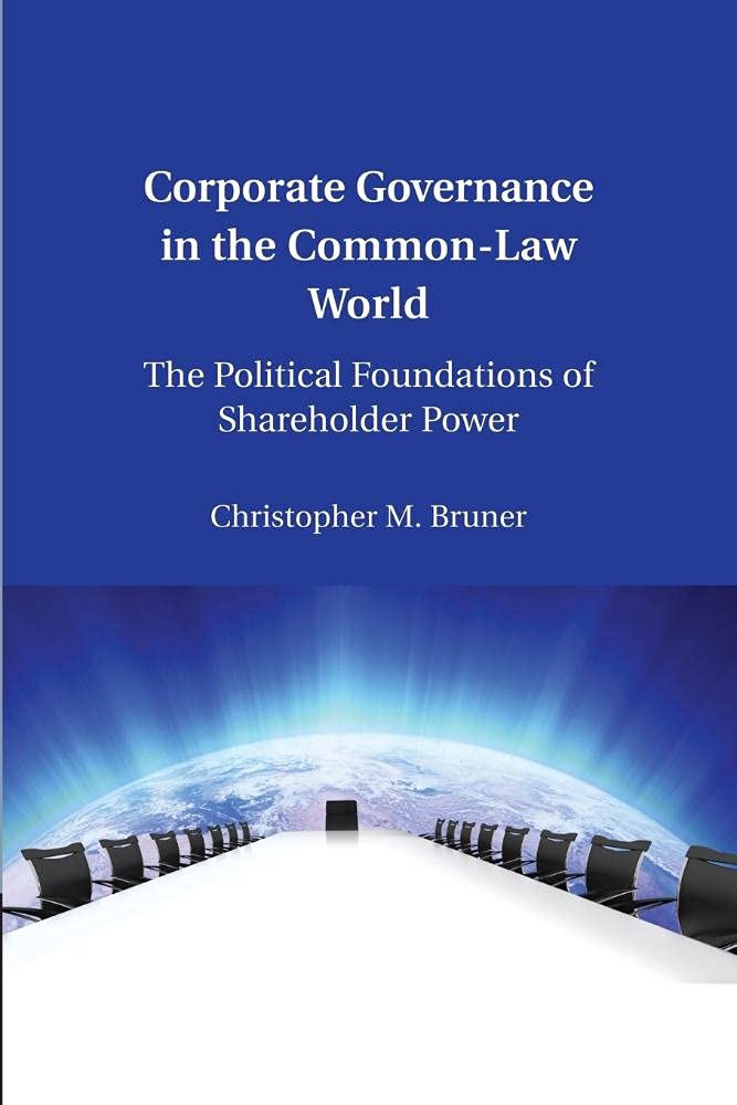 Corporate Governance in the Common-Law World: The Political Foundations ...