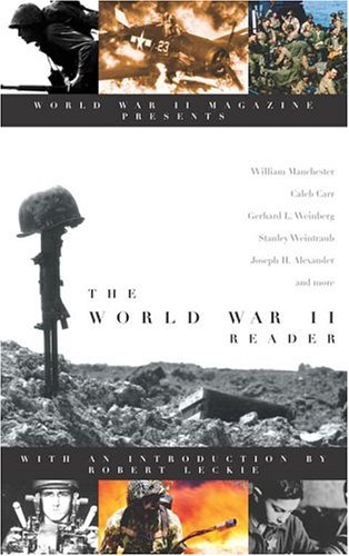 The World War II Reader: Leckie, Robert: 9780743486804: Amazon.com: Books