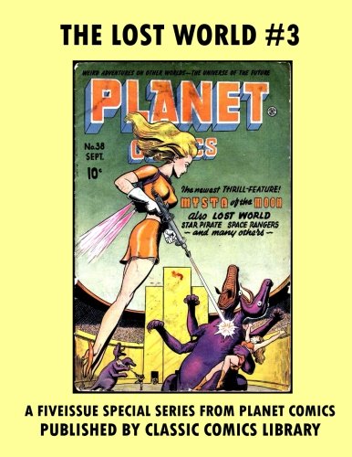 Lost World Comics #3: Special Issue from Planet Comics: Email Request ...
