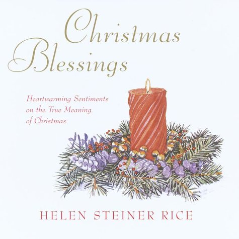 Christmas Blessings: Rice, Helen Steiner: 9780517208717: Amazon.com: Books
