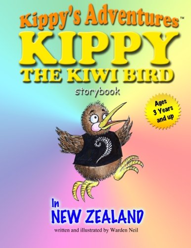 Kippy the Kiwi Bird: From Down Under : Neil, MR Warden, Neil, MR Warden ...
