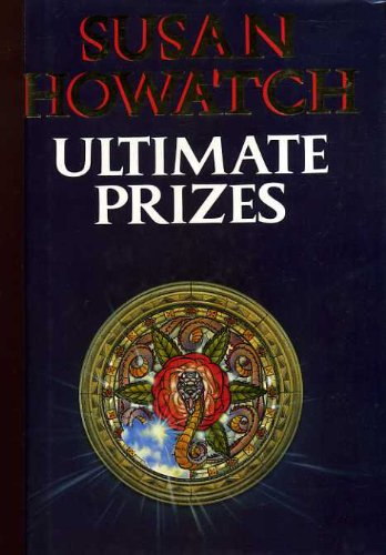 Ultimate Prizes: Howatch, Susan.: 9780002235570: Amazon.com: Books