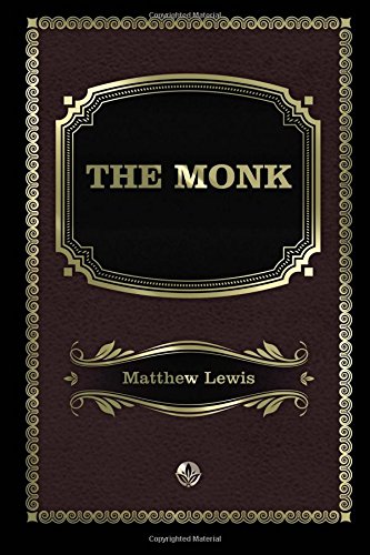 The Monk: Lewis, Matthew: 9781977982612: Amazon.com: Books