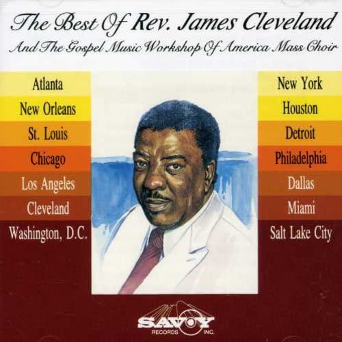 CLEVELAND,JAMES - Best of Rev James Cleveland & Gmwa - Amazon.com Music