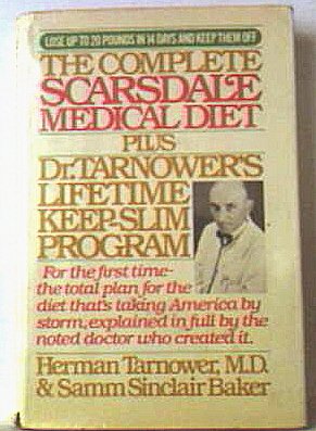 The Complete Scarsdale Medical Diet Plus Dr. Tarnower's Lifetime Keep ...