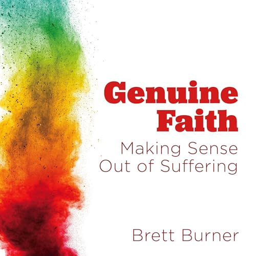 Amazon.com: Genuine Faith: Making Sense Out of Suffering (Audible Audio ...