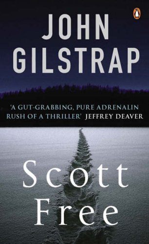 Scott Free: Gilstrap, John: 9780141010809: Amazon.com: Books