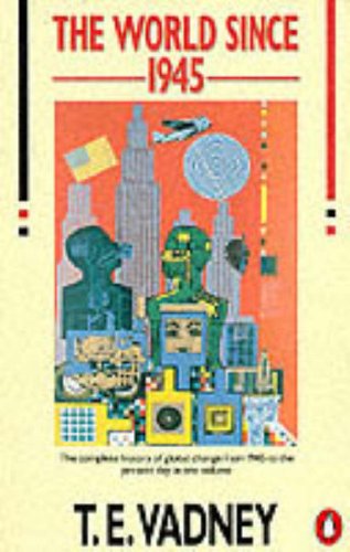Amazon.com: The World Since 1945: Second Edition: 9780140152210: Vadney ...