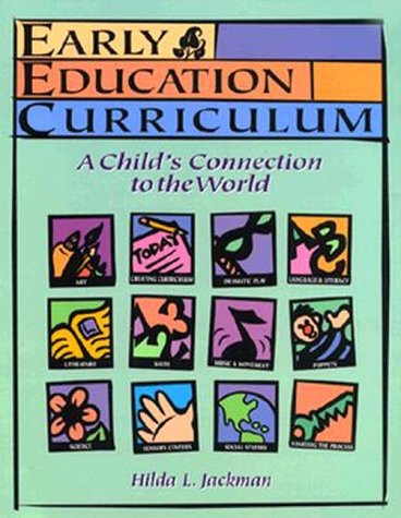 Amazon.com: Early Education Curriculum: A Child's Connection to the ...