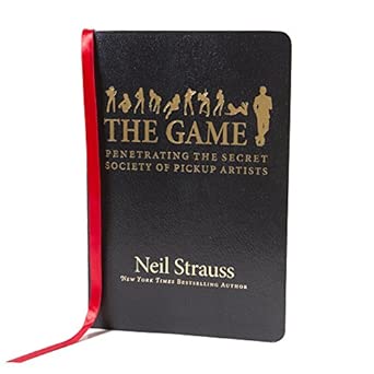 The Game : Strauss, Neil: Amazon.ca: Books