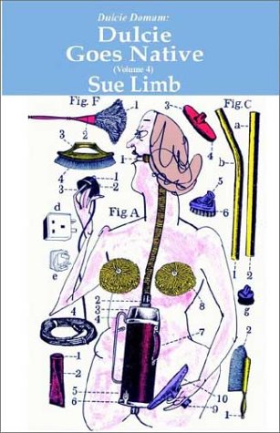 Dulcie Goes Native: Limb, Sue: 9780954337797: Amazon.com: Books