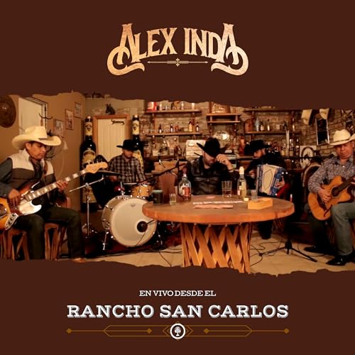 Play En Vivo Desde el Rancho San Carlos by Alex Inda on Amazon Music