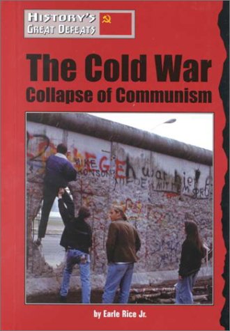 Amazon | The Cold War: Collapse of Communism (History's Great Defeats ...