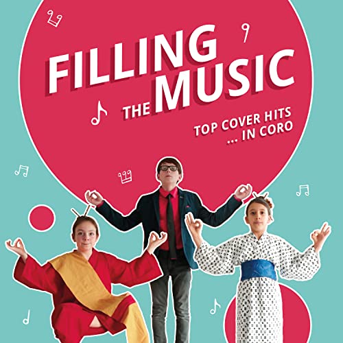 Play Top cover hits...in coro by Filling The Music on Amazon Music