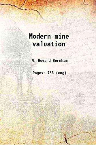 modern mine valuation: burnham, m. howard: Amazon.com: Books