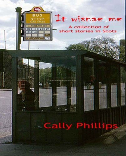 It Wisnae Me eBook : Phillips, Cally: Amazon.co.uk: Kindle Store