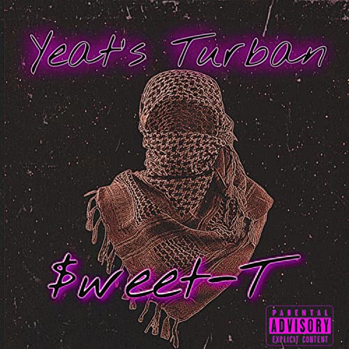 Yeat's Turban [Explicit] by $weet-T on Amazon Music - Amazon.com