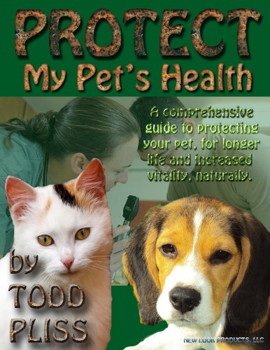 Amazon.com: Protect My Pets Health eBook : Pliss, Todd: Kindle Store
