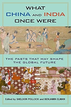 Amazon | What China and India Once Were: The Pasts That May Shape the ...