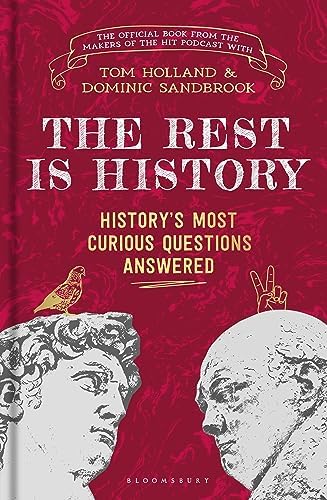 The Rest is History: The official book from the makers of the hit ...