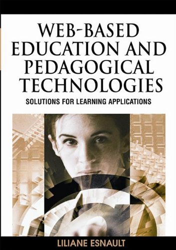 Web-based Education and Pedagogical Technologies: Solutions for Learning Applications : Amazon ...
