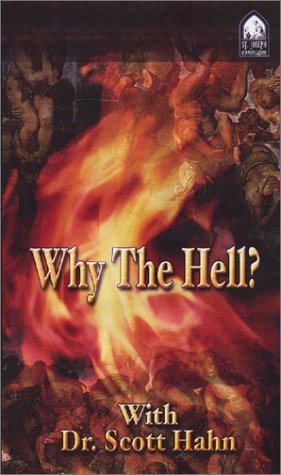 Why the Hell?: Hahn, Scott: 9781570583308: Amazon.com: Books