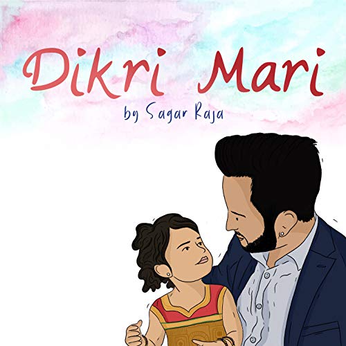 Dikri Mari Ladakvayi by Sagar Raja on Amazon Music - Amazon.com