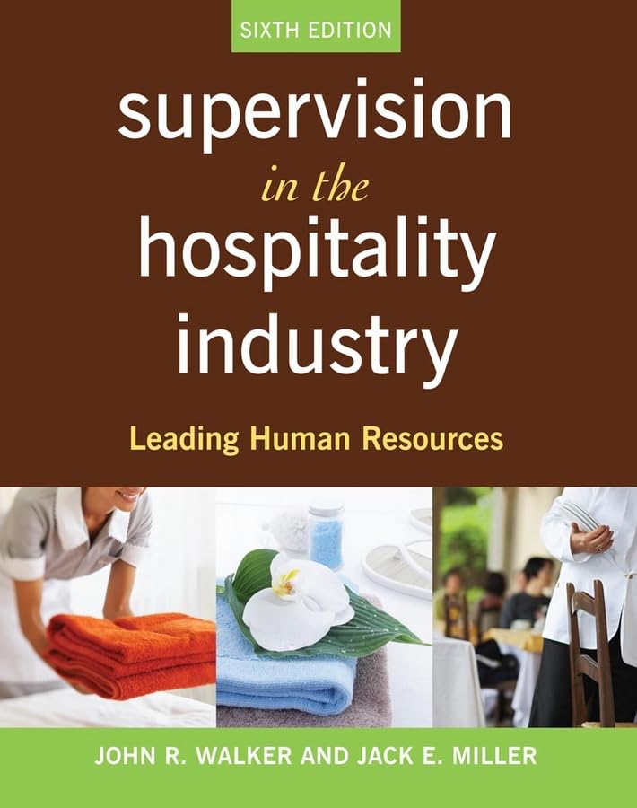 Supervision in the Hospitality Industry: Leading Human Resources ...
