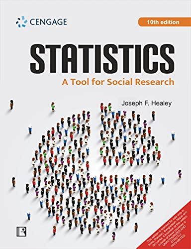 Statistics A Tool For Social Research: Joseph F. Healey: 9789386858917 ...