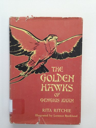 The Golden Hawks of Genghis Khan: Rita Ritchie: Amazon.com: Books