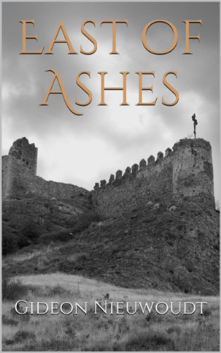 East of Ashes - Kindle edition by Nieuwoudt, Gideon. Religion ...