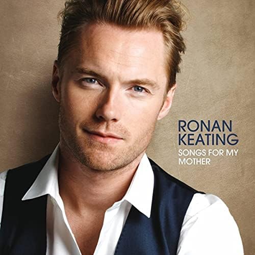 Songs for My Mother: Ronan Keating, Steve Lipson, Andy Pask, Adam ...