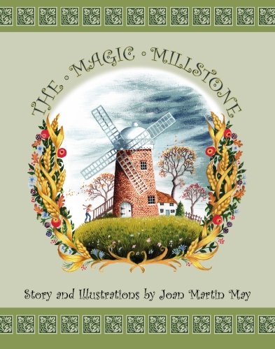 Amazon.com: The Magic MillStone: 9781419605345: May, Joan Martin: Books