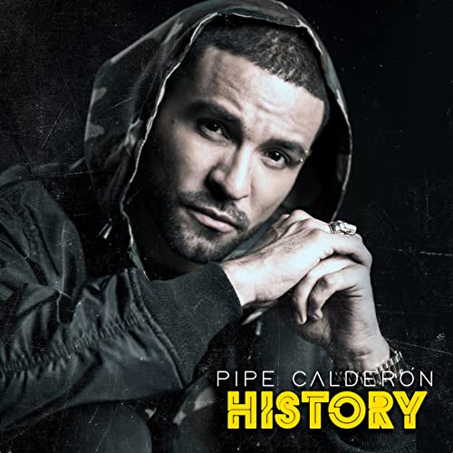 Amazon.com: History [Explicit] : Pipe Calderón: Digital Music