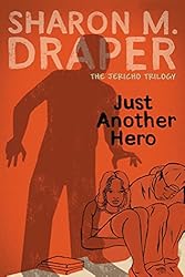 Amazon.com: Just Another Hero (The Jericho Trilogy Book 3) eBook : Draper, Sharon M.: Kindle Store