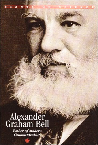 Amazon.com: Alexander Graham Bell: Father of Modern Communication ...