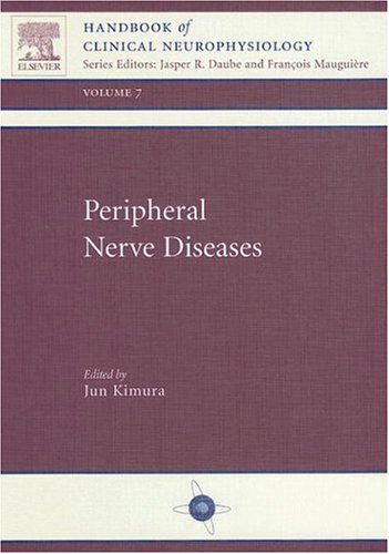 Peripheral Nerve Diseases: Handbook of Clinical Neurophysiology, Volume ...