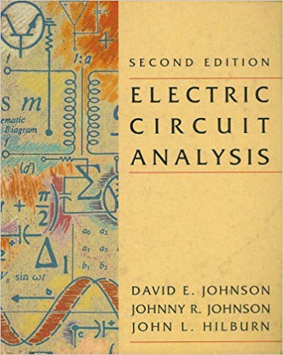 Electric Circuit Analysis: David E. Johnson: 9780132493352: Amazon.com: Books