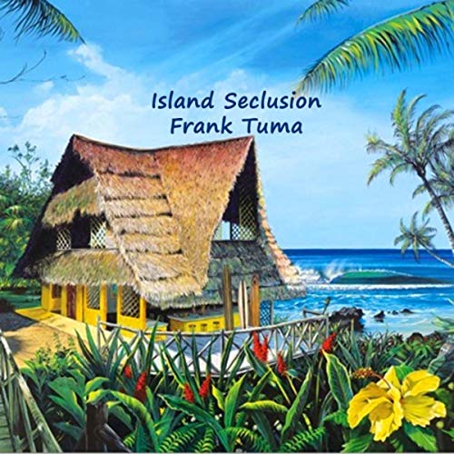 Amazon MusicでFrank TumaのIsland Seclusionを再生する