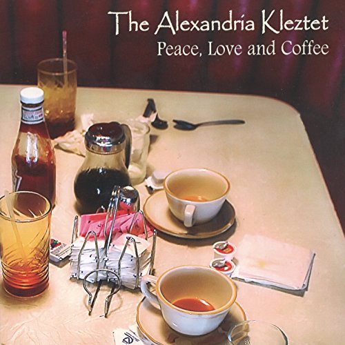 Play Peace, Love and Coffee by The Alexandria Kleztet, Seth Kibel ...