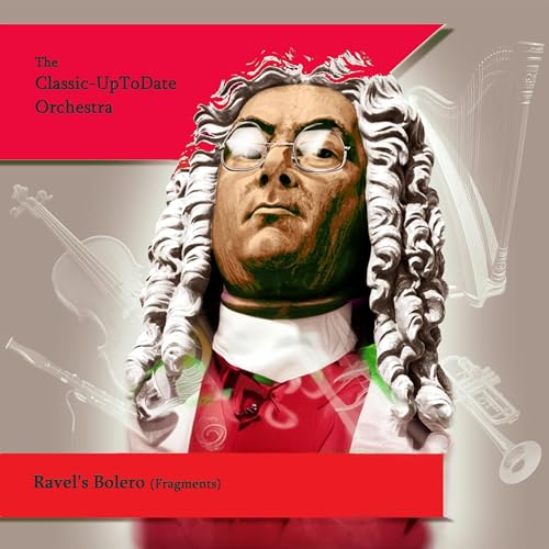 Amazon Music Unlimited - The Classic-UpToDate Orchestra 『Ravel's Bolero ...